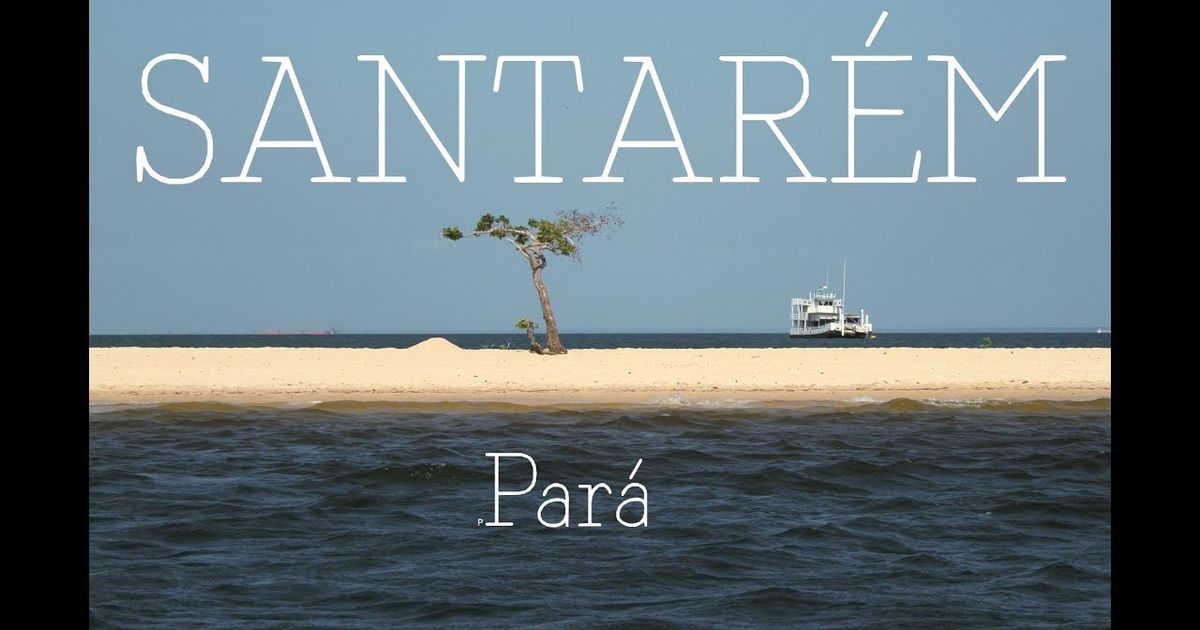 O que fazer em Santarém e Alter do Chão, no Pará