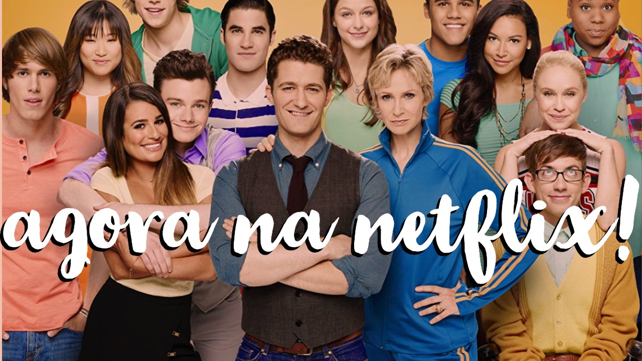 Depois de 10 anos, Glee chega ao Netflix